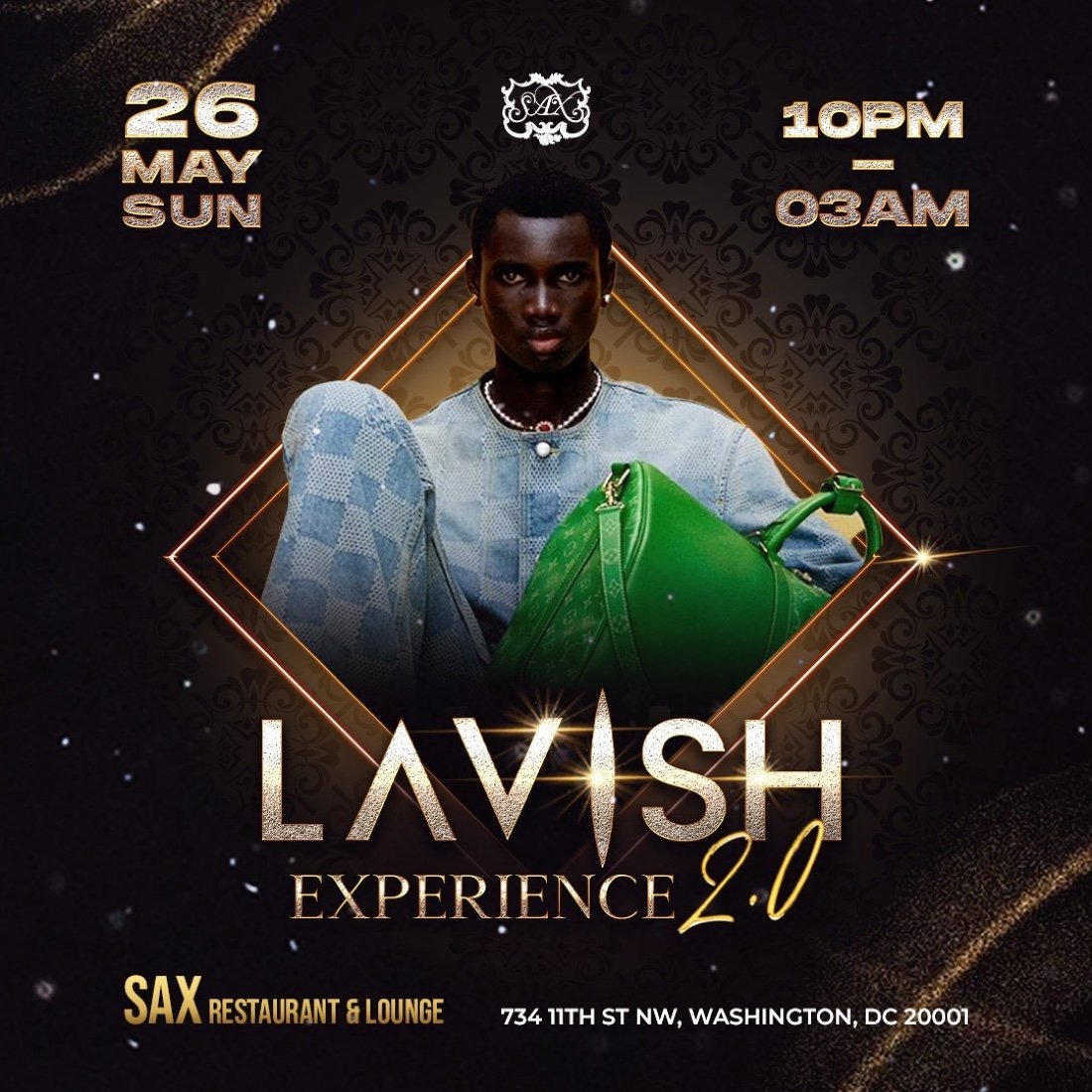 LAVISH EXPERIENCE 2.0, Sax Restaurant & Lounge, Washington, 26 May 2024 ...