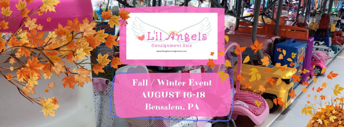 Lil Angels Consignment Sale FALL Event 2024, St Ephrem Church, Bensalem, 16 August to 18 August ...