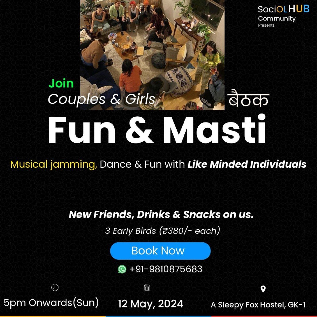 FUN MASTI BAITTAK, A Sleepy Fox Hostel,nearby Metro station GK-1, New ...
