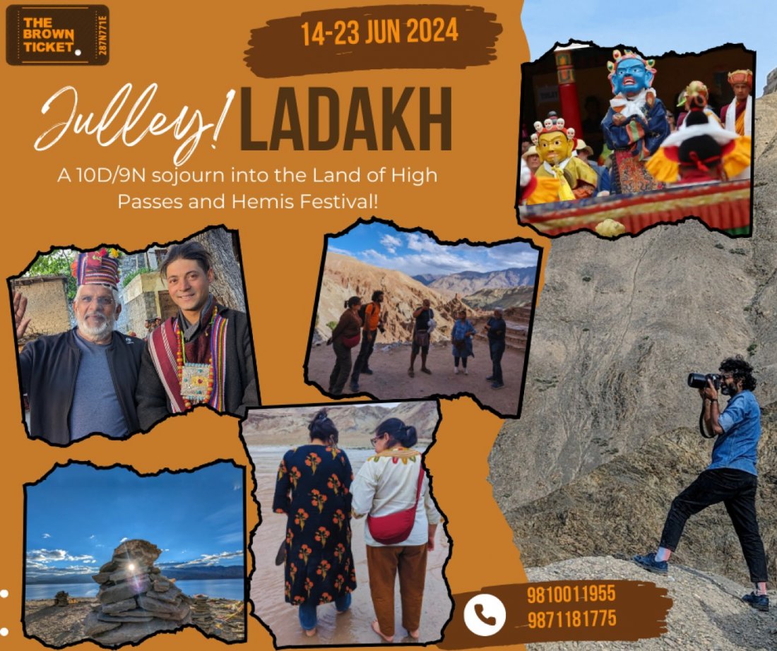 Julley.! Ladakh Calling - An immersive experience Landscapes, Culture & Heritage, Leh, 14 June ...