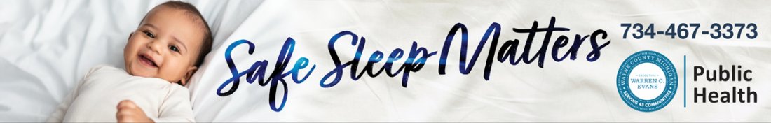 Safe Sleep Matters Baby Safety Extravaganza, WCCCD Ted Scott Campus ...