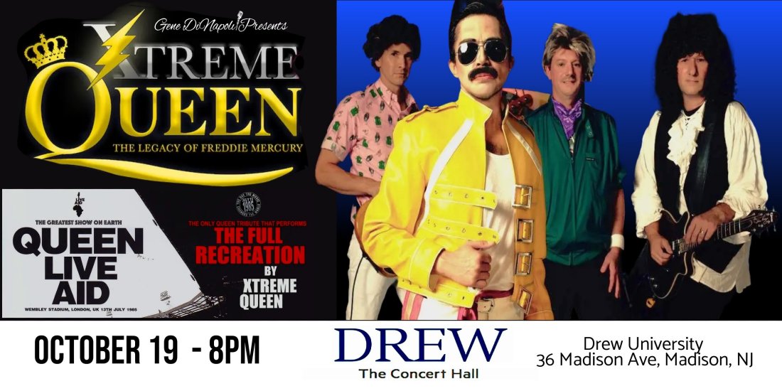 Xtreme Queen: The Legacy of Freddie Mercury at Drew Concert Hall, The ...