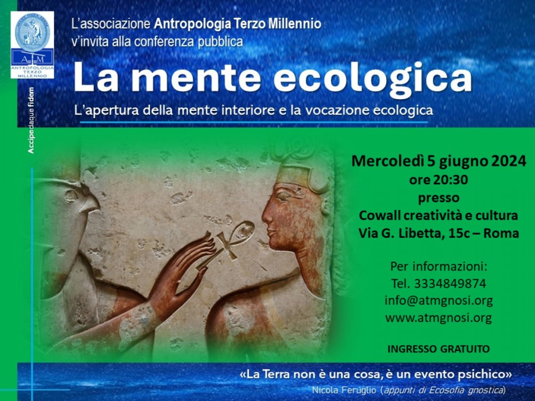 LA MENTE ECOLOGICA (conferenza A.T.M. a Roma) , Cowall coworking ...