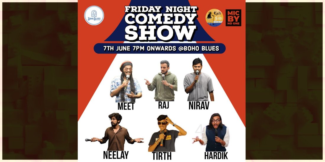 MBN X KALIBILLI COMEDY SHOW - BARODA, BOHO BLUES, Vadodara, 7 June 2024 | AllEvents