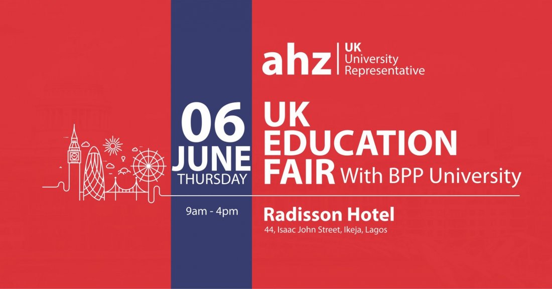 UK Education Fair with BBP University!, Radisson Hotel, Lagos, 6 June ...