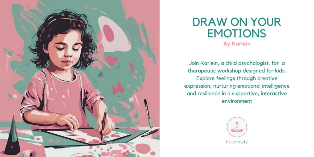 Therapeutic Arts for Kids: Draw on your emotions, HeyBrewty Wellness ...