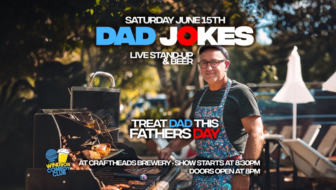 Dad Jokes - Stand Up Comedy Show (Fathers Day Event), Craftheads ...