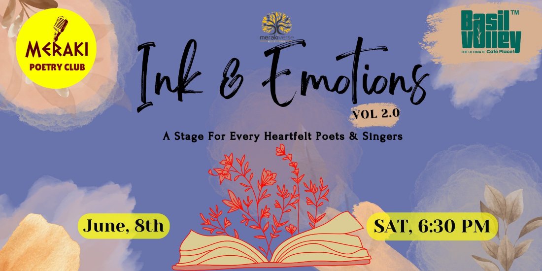 Ink & Emotions Vol 2.0, Basil Valley Cafe, Rajkot, 8 June 2024 ...