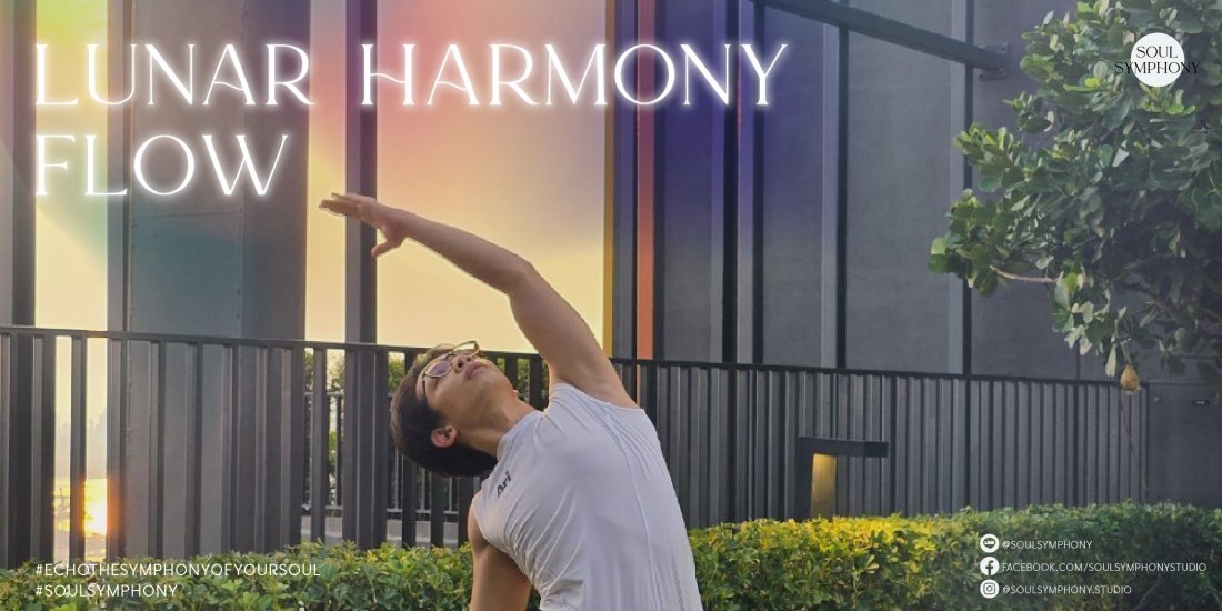 Lunar Harmony Flow: Bathe in the Luminous Glow of the Full Moon, Studio Persona, Bangkok, 22 ...