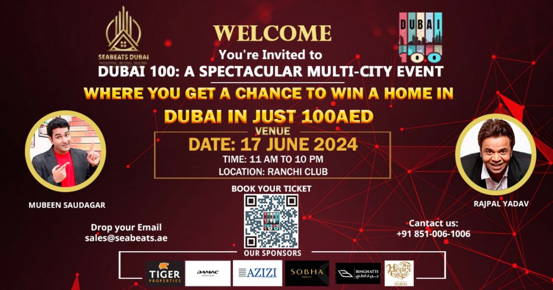Invitation for Dubai 100- A Multi city Real Estate Expo, Ranchi Club ...