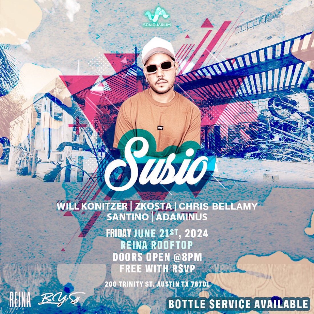 Soniquarium presents Susio Tickets, Reina Rooftop, Austin, 21 June 2024 ...