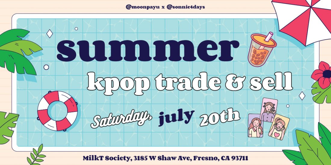 Summer K-POP PC Trade & Sell, MilkT Society, Fresno, 20 July 2024 ...