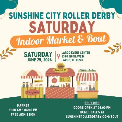 Saturday Indoor Market hosted by Sunshine City Roller Derby, Largo ...