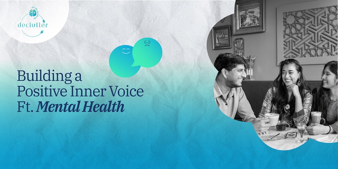 Building Positive Inner Voice Ft. Mental Health, Aarambh:A Slowfood ...