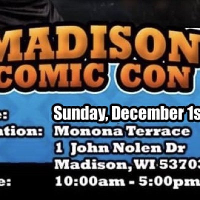 Madison Comic Con Tickets, Monona Terrace Community and Convention ...