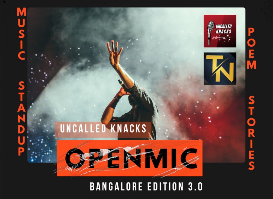 Uncalled Knacks Open Mic - Bangalore Edition #3, Theatrenama Studios ...