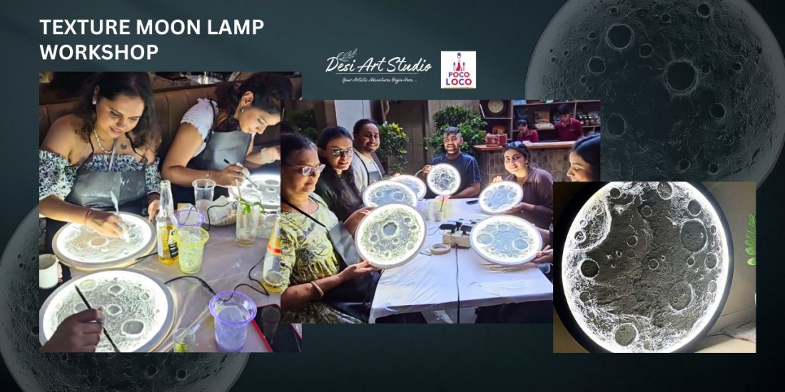 Texture Moon Lamp Workshop - Desi Art Studio Tickets, Poco Loco Town ...