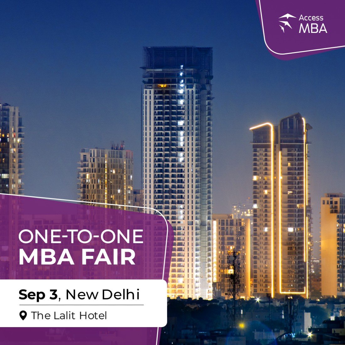 Transform Your Career at the Access MBA Fair in New Delhi!, The Lalit ...
