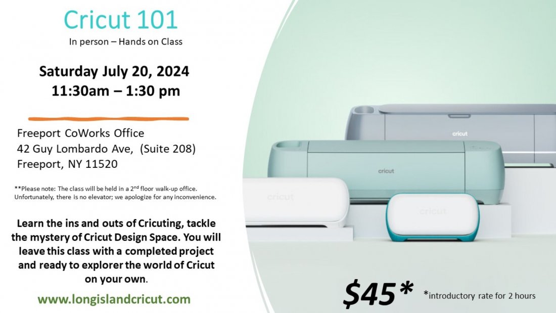 Cricut 101 Crafts, Freeport Coworks - Modern Coworking & Office Space Long Island, 20 July 2024 ...