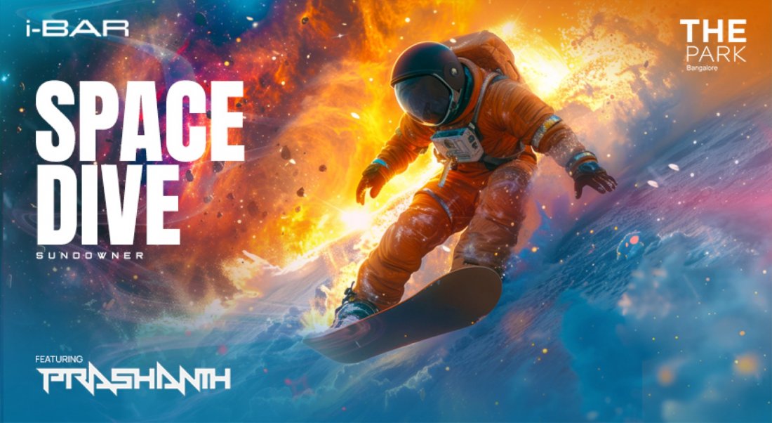 SPACE DIVE - SUNDOWNER !, Aqua, THE Park Bangalore, Mahatma Gandhi Road, Yellappa Garden ...