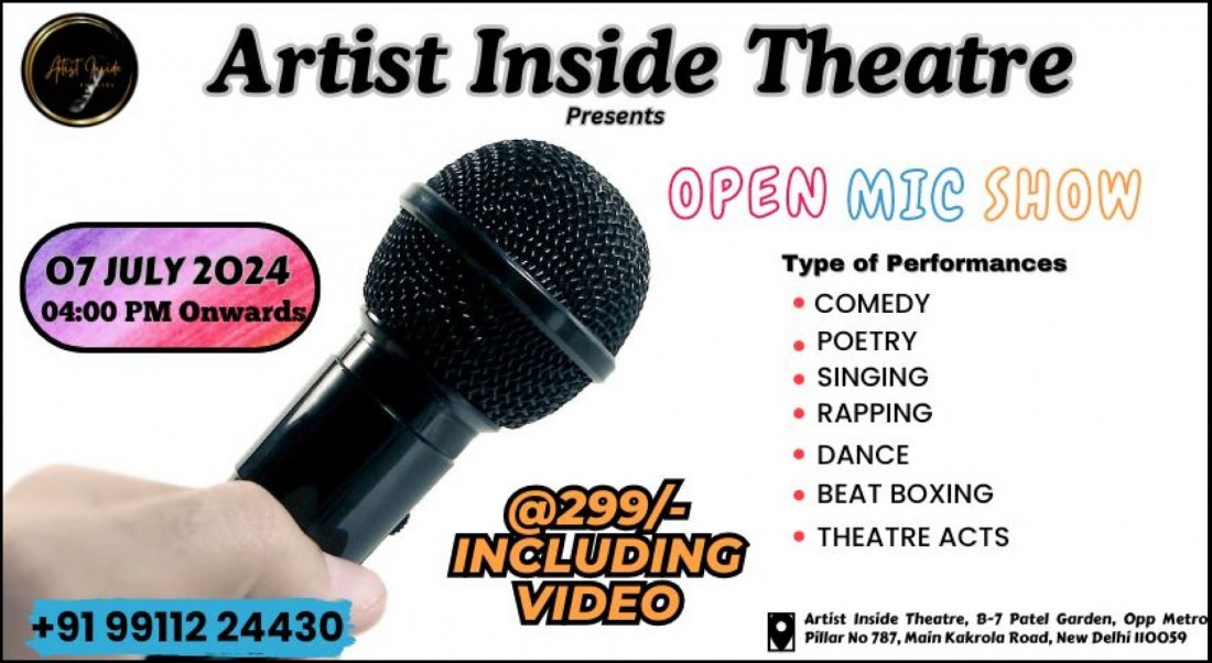 Sunday Open Mic Show, Artist Inside Theatre , New Delhi, 7 July 2024 ...