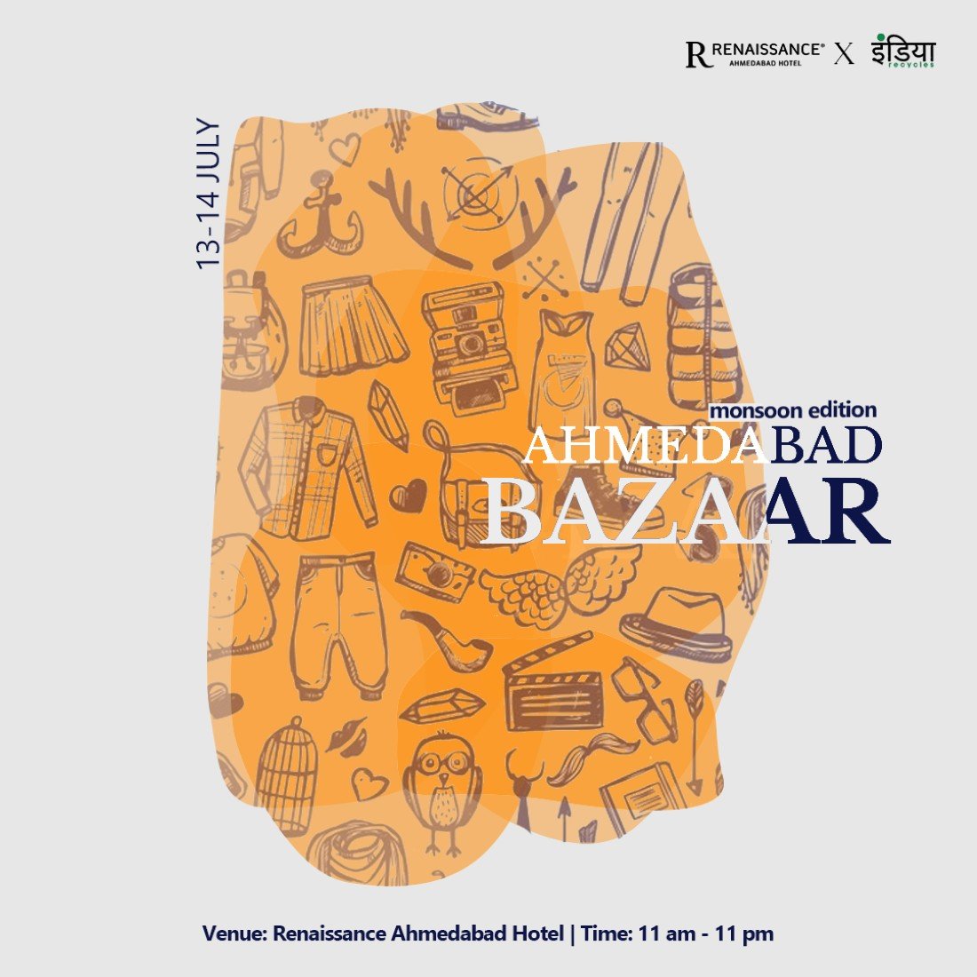 Ahmedabad Bazaar Monsoon Edition, Renaissance Ahmedabad Hotel, 13 July ...