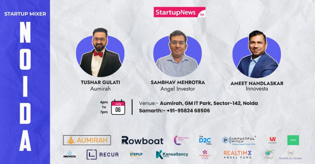 Startup Mixer @Noida, Aumirah, Noida, 6 July 2024 | AllEvents