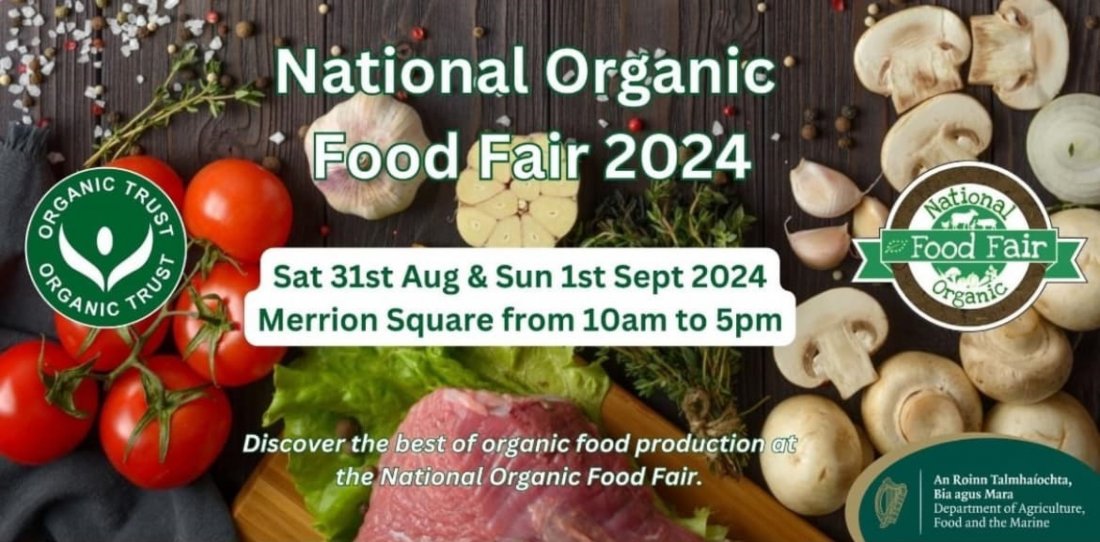 National Organic Food Fair 2024, Merrion Square Park, Merrion Square ...