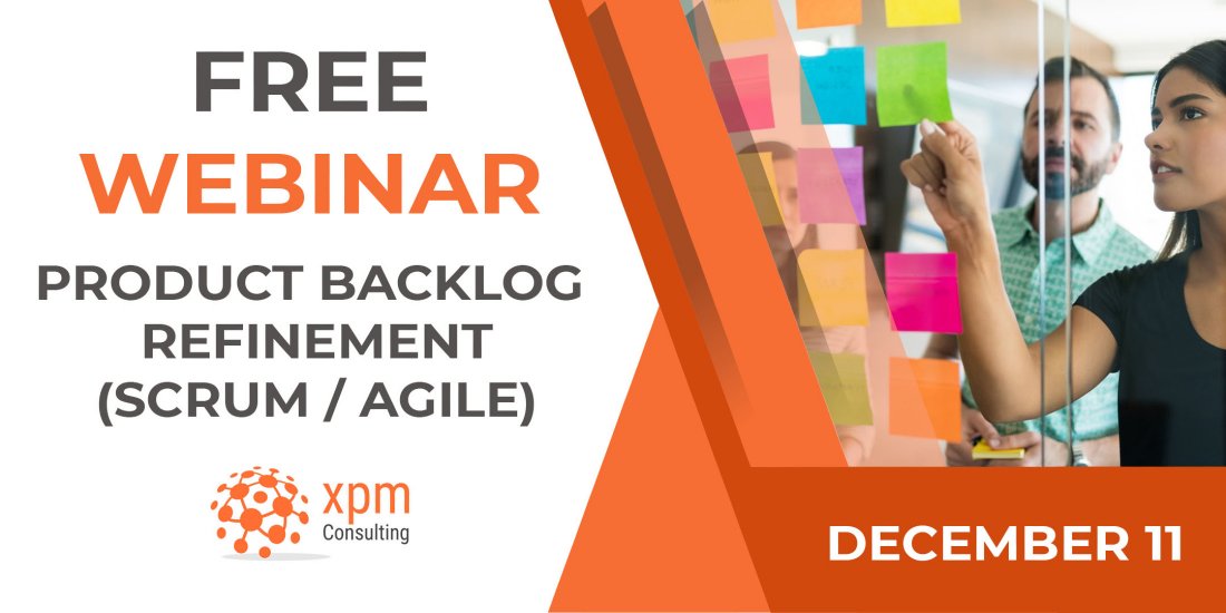 Product Backlog Refinement (Scrum / Agile) Webinar (Free) Tickets ...