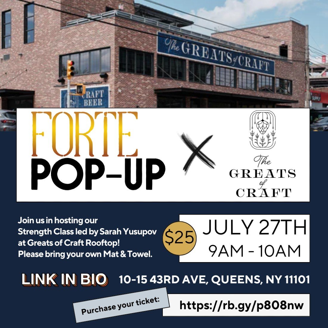 Forte Strength Class Pop-Up @ Greats of Craft LIC, The Greats of Craft ...
