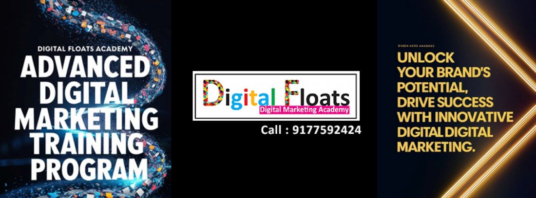 Advanced Digital Marketing Course with AI Tools Training DEMO, Digital Floats Digital Marketing ...