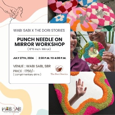 Punch Needle on Mirror Workshop Tickets, Wabi Sabi Art cafe, Ahmedabad, 27 July 2024 | AllEvents.in
