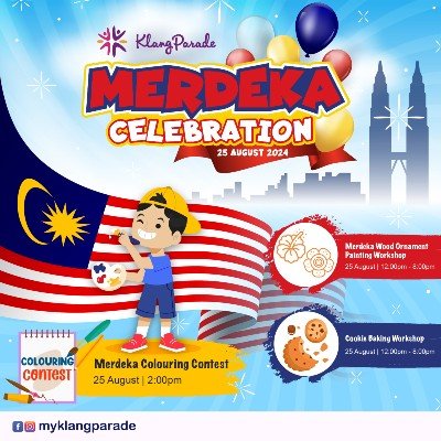 Klang Parade Merdeka Celebration 2024, Klang Parade Mall, 25 August ...