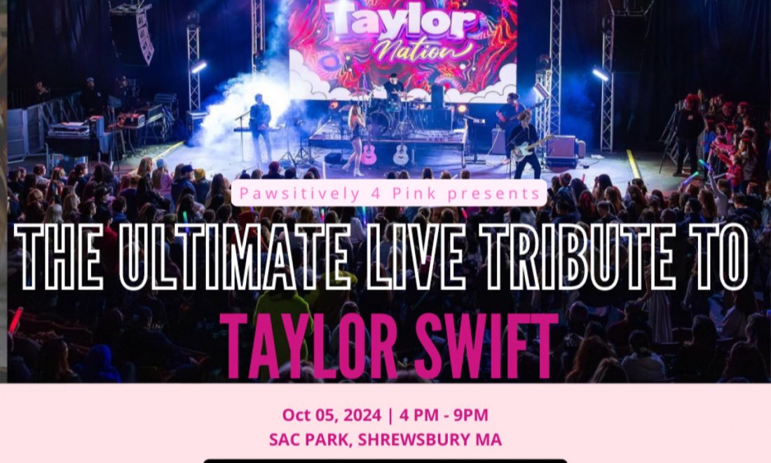 Pawsitively 4 Pink Presents The Taylor Nation Tribute Band Experience ...