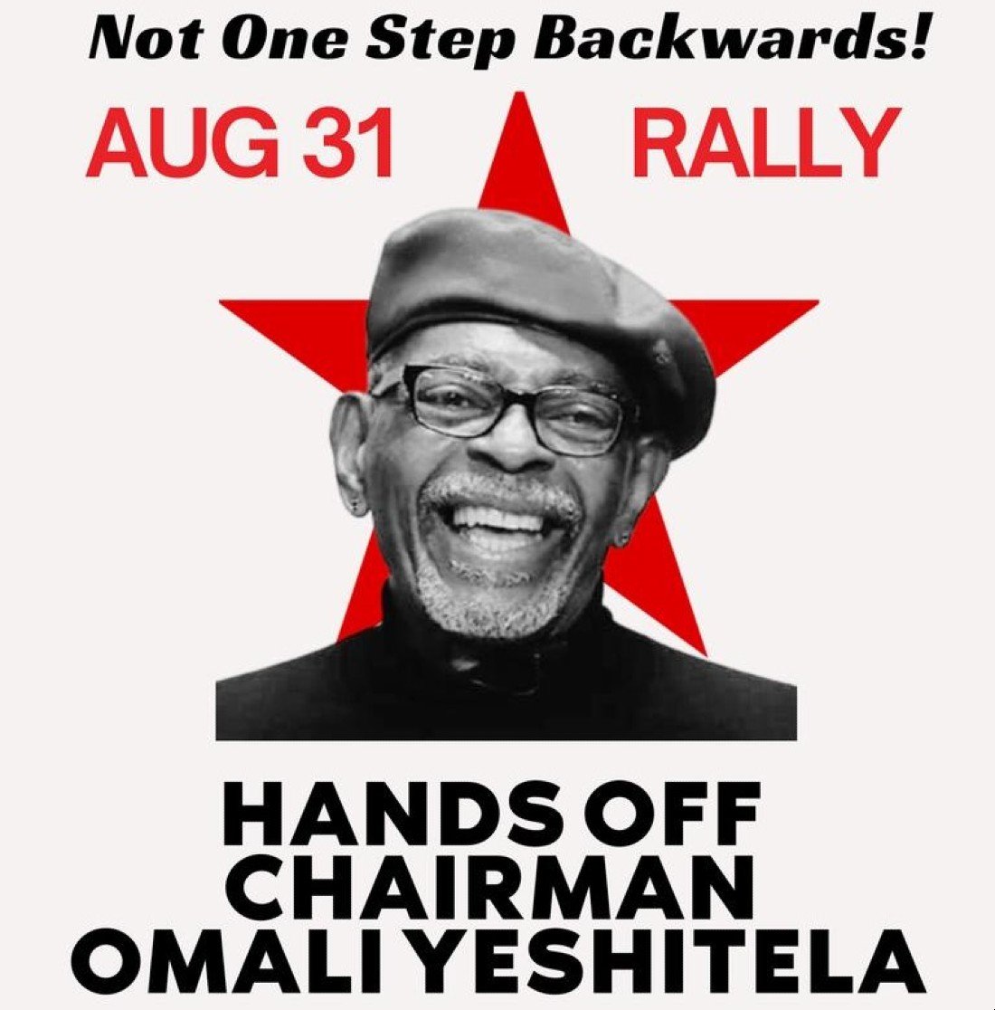 Not One Step Backwards! Rally - Hands Off Chairman Omali Yeshitela ...