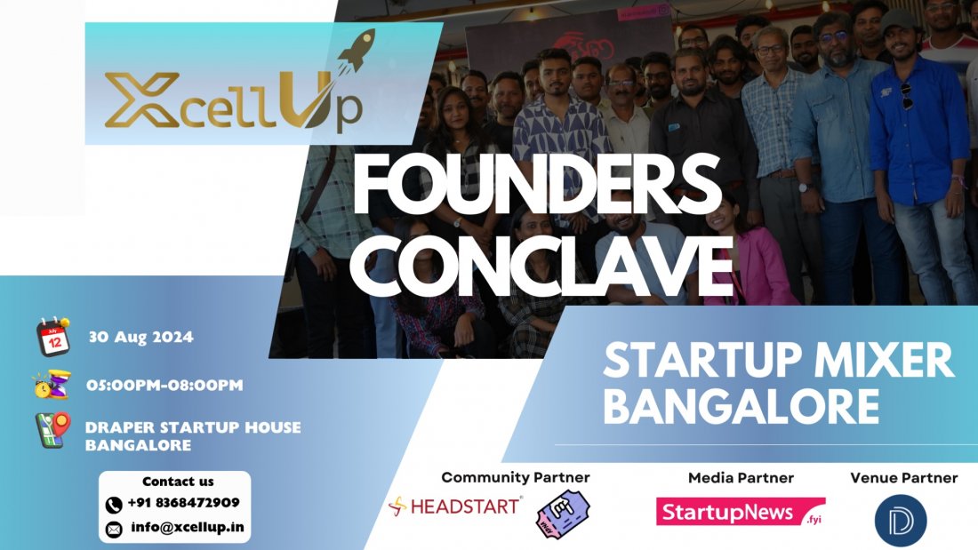 Founders Conclave Startup Mixer Bangalore, Draper Startup House for Entrepreneurs, 1st A Main ...
