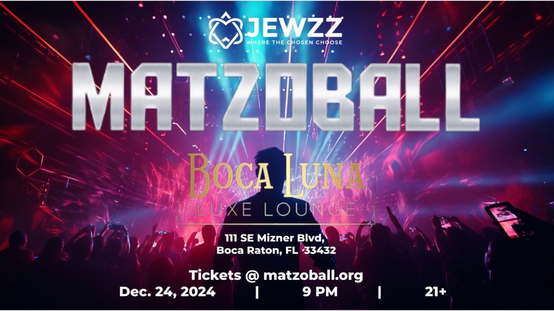 MATZOBALL® BOCA RATON XMAS EVE ages 21-49 December 24, 2024, Boca Luna ...