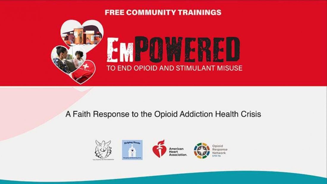 Helping Hands Ministry: EmPOWERED to End Opioid & Stimulant Misuse - Community Training Series ...