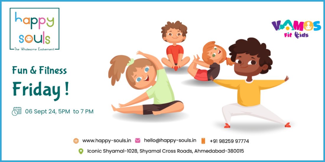 Fun & Fitness Friday, Happy Souls, Ahmedabad, 6 September 2024 ...