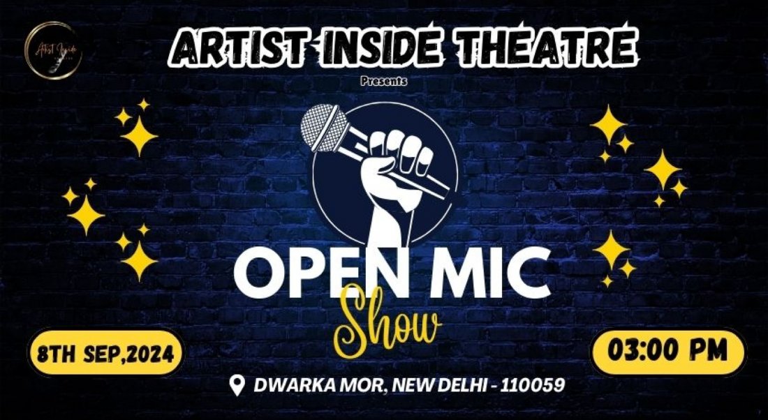 Sunday Open Mic Show Tickets, Artist Inside Theatre, New Delhi, 8 ...