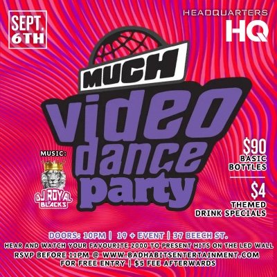 Much Video Dance Party, Hq Nightclub Sudbury, 6 September to 7 ...