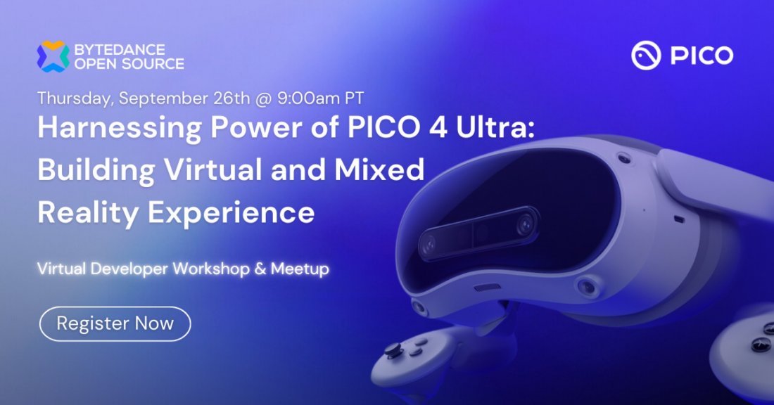 Harnessing Power of PICO 4 Ultra - Building Virtual and Mixed Reality ...
