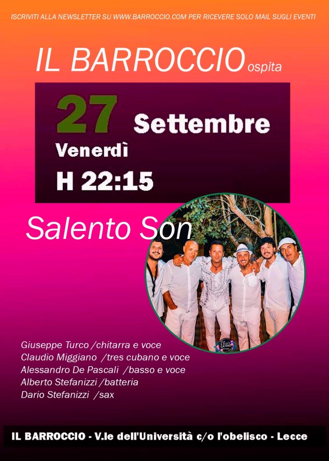 Venerdì 27 Settembre, ore 22:15, Il Barroccio ospita Salento Son. , Il ...
