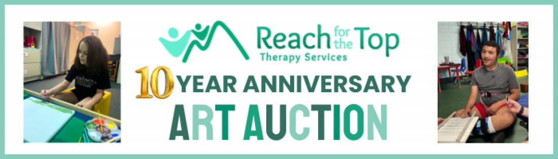 Reach for the Top Therapys 10th Anniversary Art Auction, SEH Studios ...