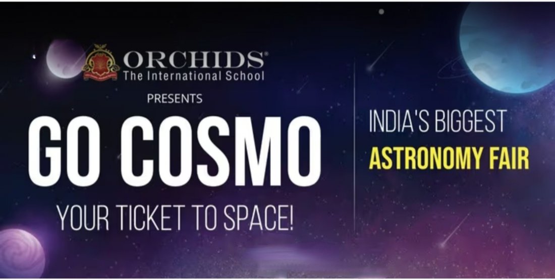 Go Cosmo your tickets to space , IPVM ORCHIDS The International School ...