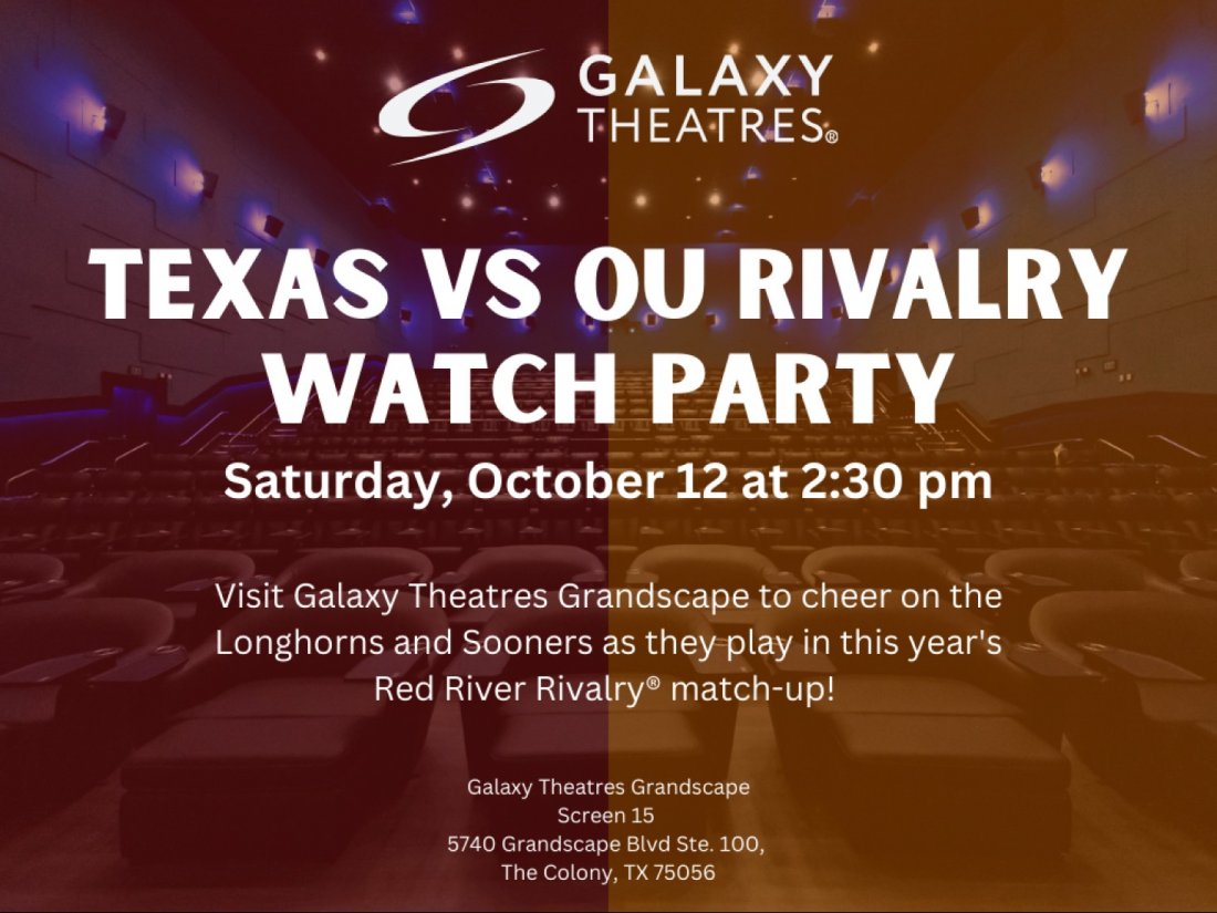 Texas vs OU Rivalry Watch Party at Galaxy Theatres Grandscape , Galaxy ...
