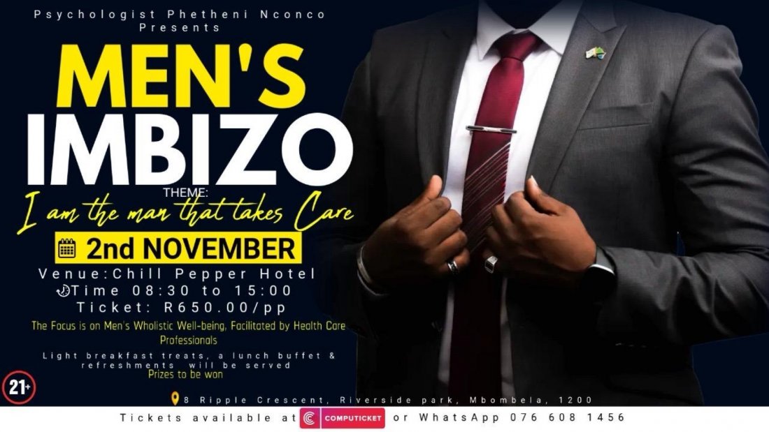 Men’s Imbizo. “I am the man that takes care”, Chill Pepper Boutique ...