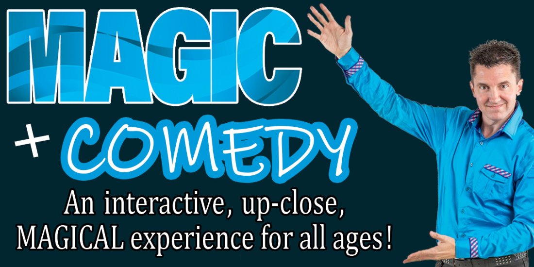 MAGIC & COMEDY: An Interactive, Up-Close, Immersive Magical Experience ...