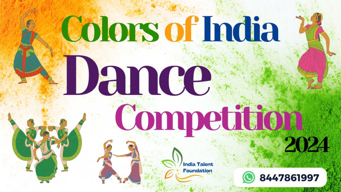 Colors Of India 2024 - All India Dance Competition, November 2 to ...