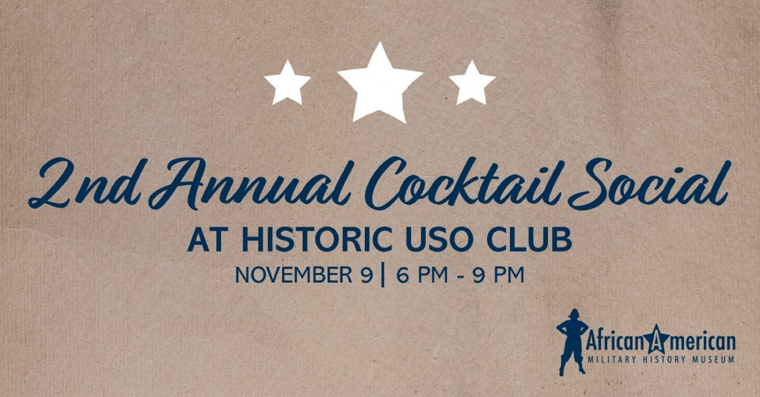 2nd Annual Cocktail Social at The Historic USO Club, African American ...